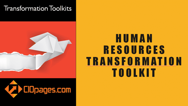 Human Resources Transformation Toolkit: Customizable deliverables