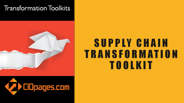 Supply Chain Management Transformation Toolkit Project Deliverables