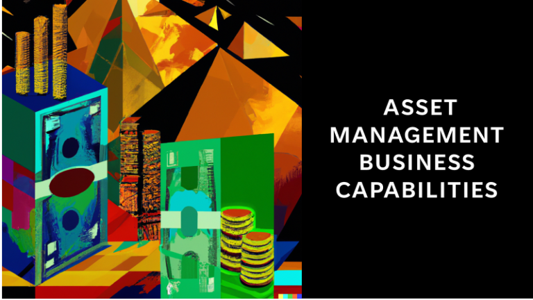 Asset Management Capabilities Model: Comprehensive and Customizable