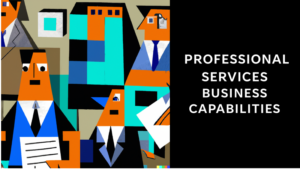 Comprehensive Professional Services Capabilities Model