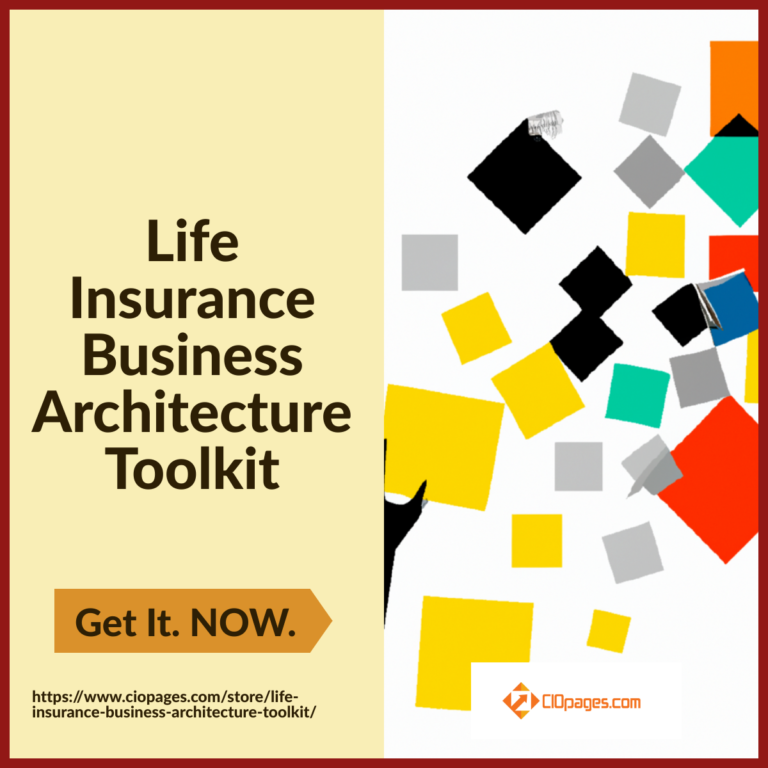 Comprehensive Life Insurance Business Architecture Toolkit