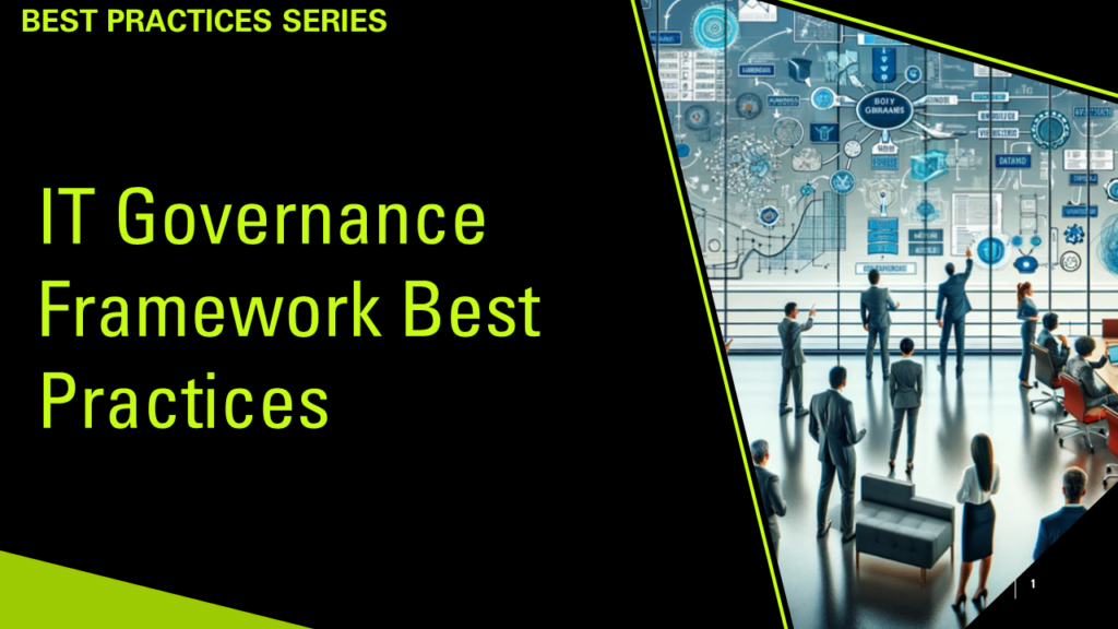 IT Governance Framework Best Practices